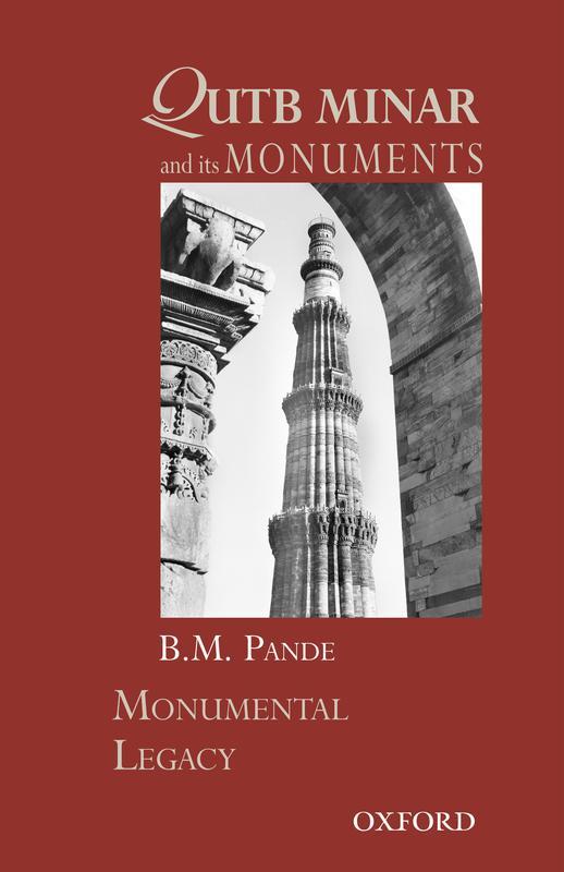 Bookscape | Buy QUTUB MINAR AND ITS MONUMENTS