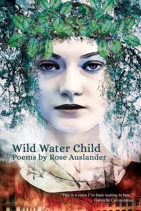 Bookscape | Buy Wild Water Child: Poems by Rose Auslander