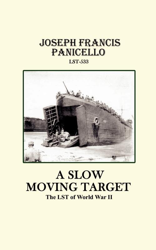 Buy A Slow Moving Target the Lst of World War II