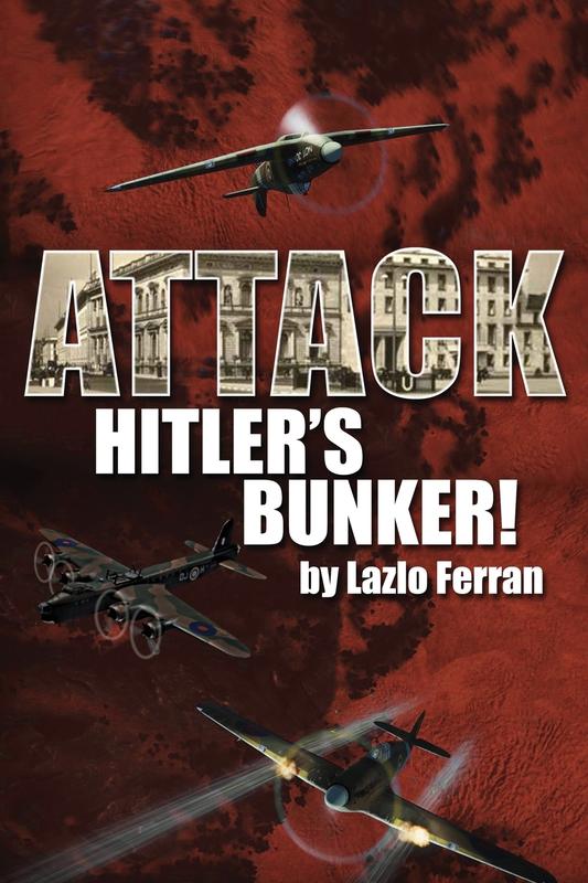 Buy Attack Hitler's Bunker! Book Online at Best Price | Bookscape