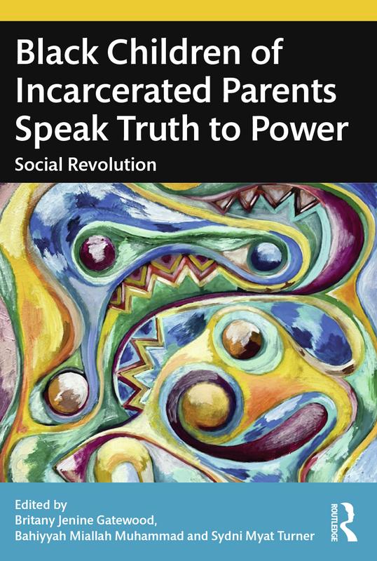 Buy Black Children of Incarcerated Parents Speak Truth to Power Book ...
