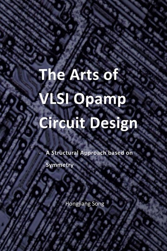 Bookscape | Buy The Arts of VLSI Opamp Circuit Design - A Structural Approach Based on Symmetry