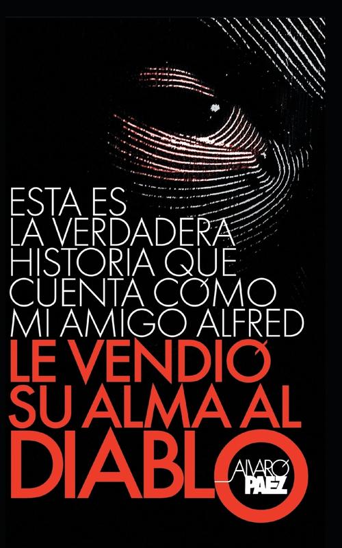 Buy Esta Es La Verdadera Historia Que Cuenta Como Mi Amigo Alfred Le ...