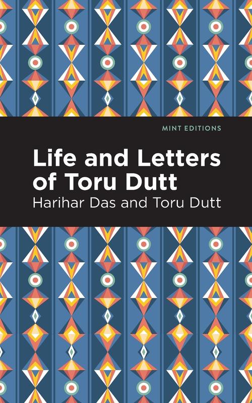 Buy Life and Letters of Toru Dutt Book Online at Best Price | Bookscape