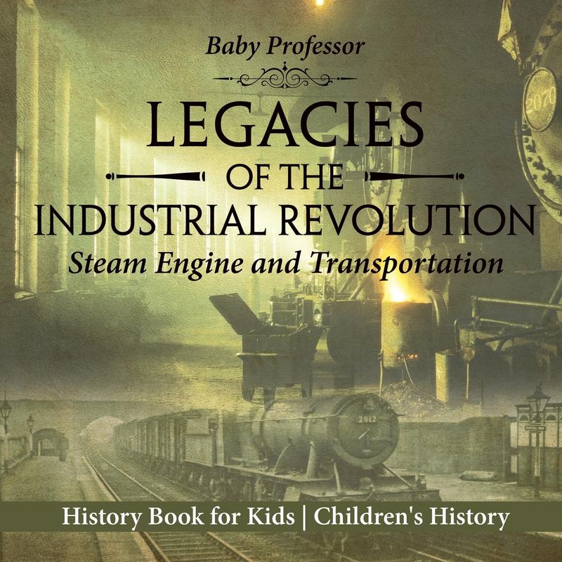 Bookscape | Buy Legacies of the Industrial Revolution: Steam Engine and ...