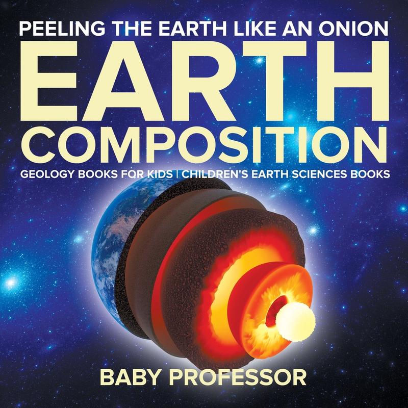 Bookscape | Buy Peeling The Earth Like An Onion: Earth Composition ...