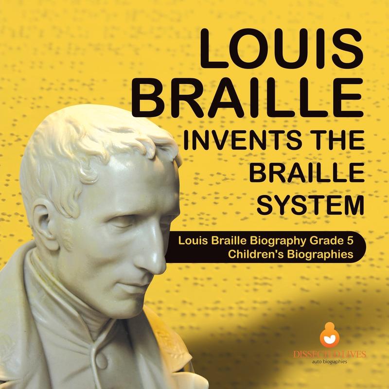 Buy Louis Braille Invents the Braille System Louis Braille Biography ...