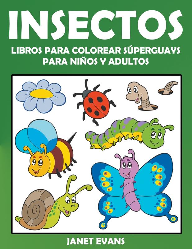 Bookscape | Buy Insectos: Libros Para Colorear Súperguays Para Niños y ...