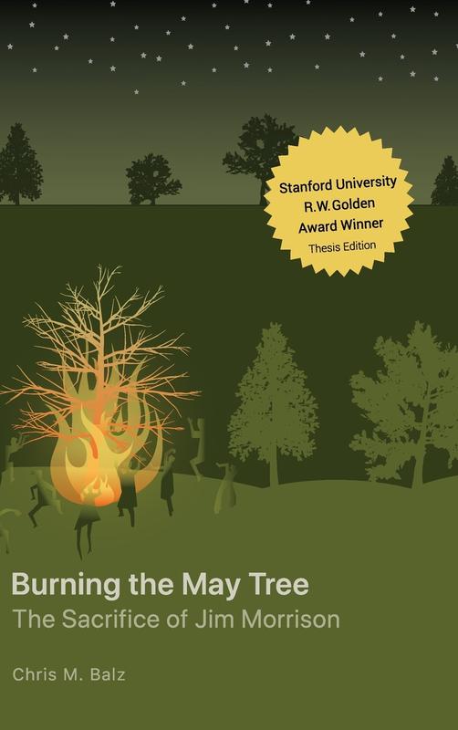 Buy Burning The May Tree: The Sacrifice of Jim Morrison Book Online at ...