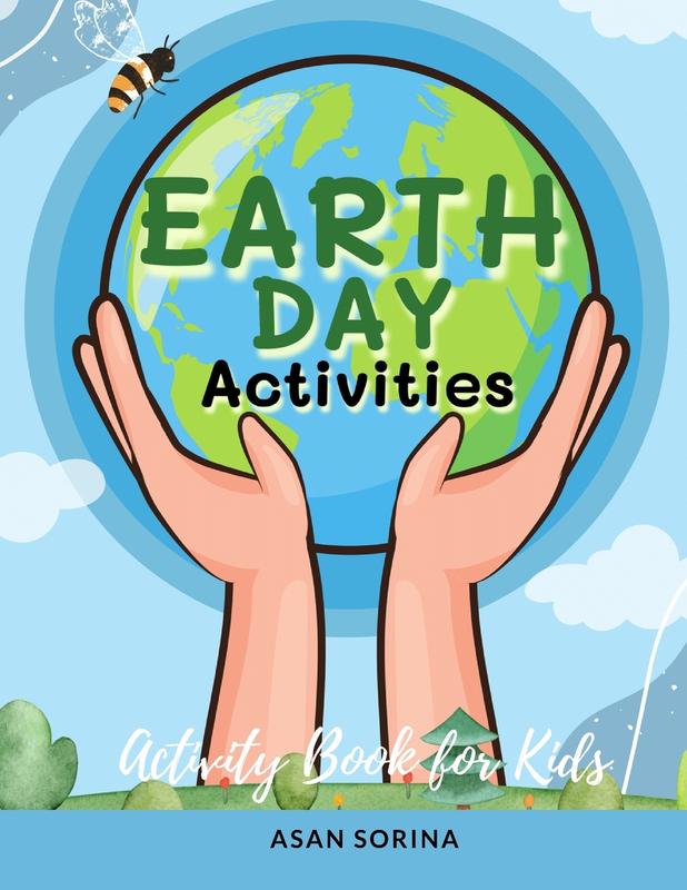 Bookscape | Buy Earth Day Activities; Activity and Coloring Book for Kids, Ages 4-8 years