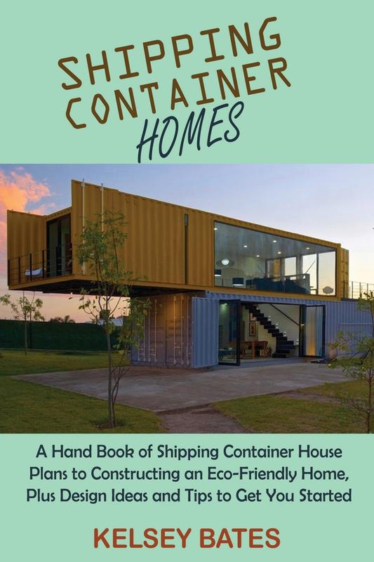 Bookscape | Buy Shipping Container Homes: A Hand Book of Shipping ...