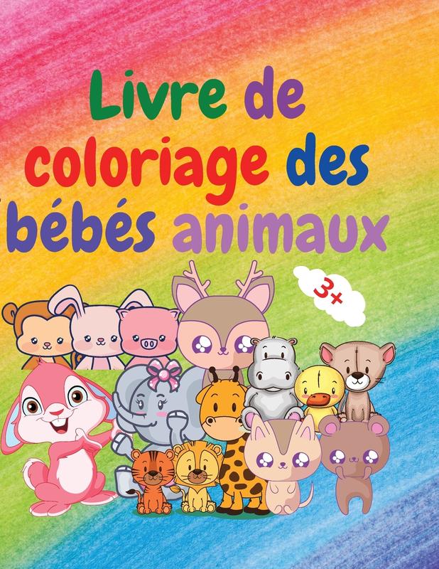 Bookscape | Buy Livre de coloriage des bébés animaux: Adorable livre de ...