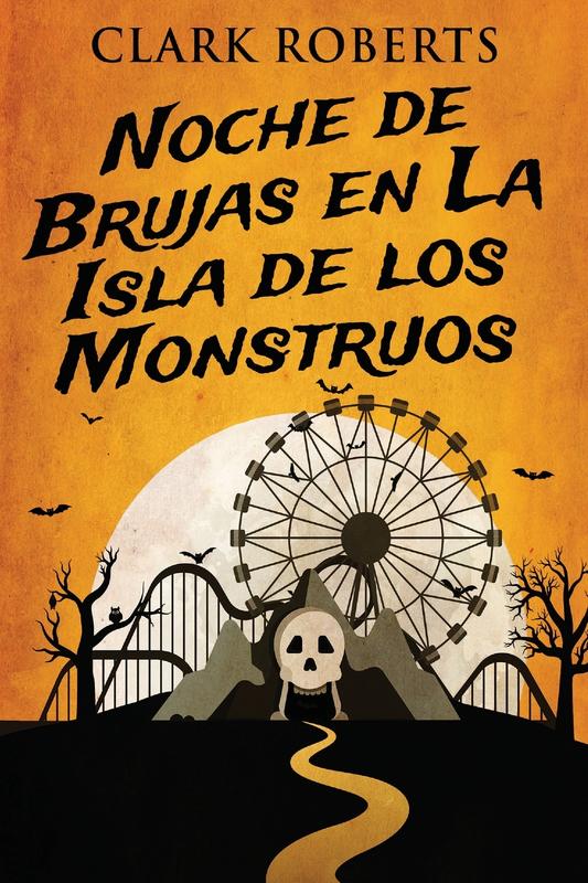 Buy Noche de Brujas en La Isla de los Monstruos Book Online at Best ...