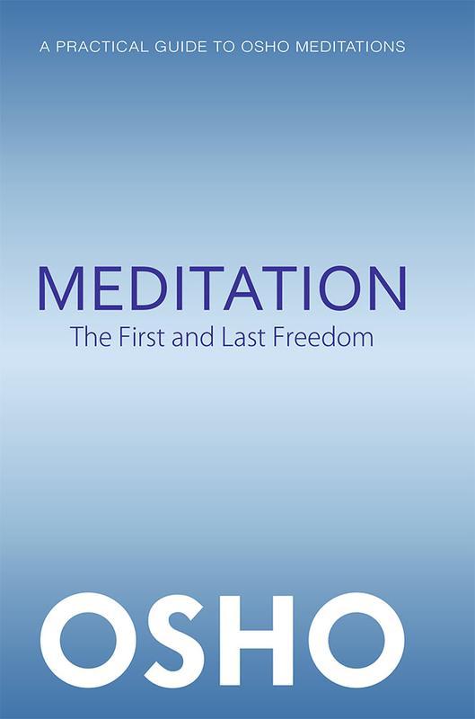 Buy Meditation: The First and Last Freedom Book Online at Best Price ...
