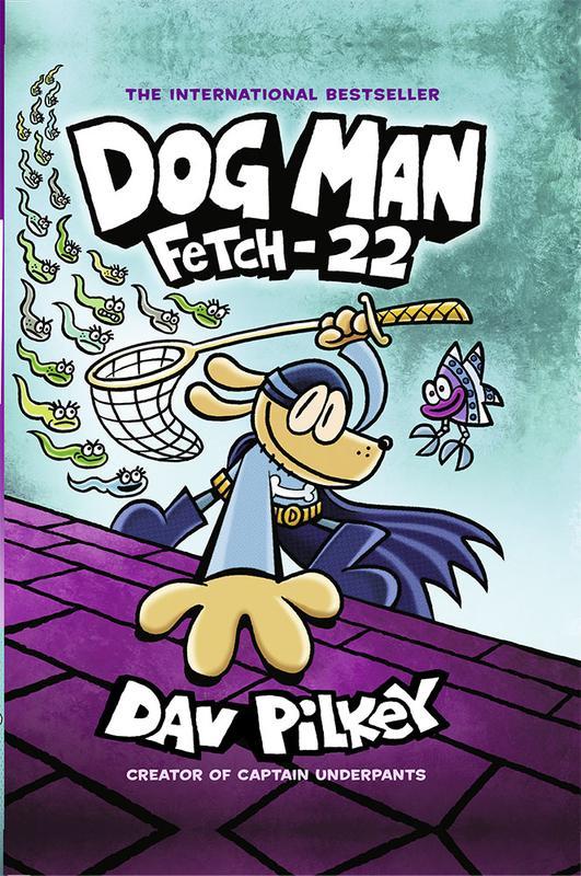 Bookscape | Buy Dog Man: Fetch-22: From the Creator of Captain ...