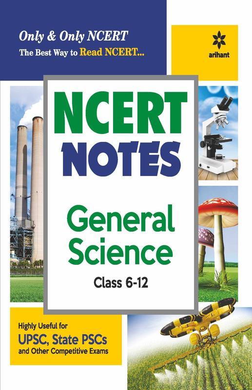 Buy NCERT Notes General Science Class 6-12 (Old+New) for UPSC State PSC ...