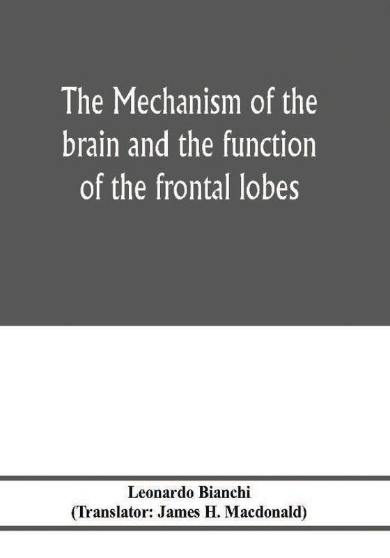 Bookscape | Buy The mechanism of the brain and the function of the ...