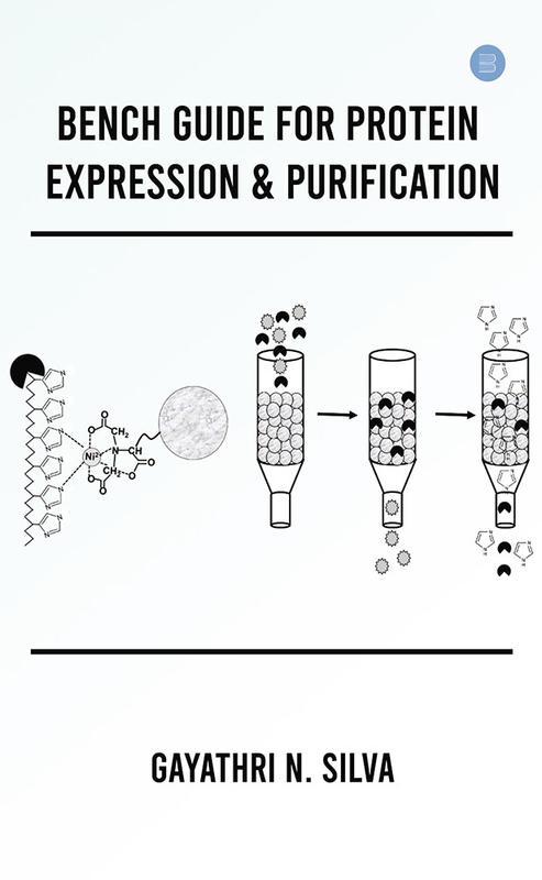 Buy BENCH GUIDE FOR PROTEIN EXPRESSION & PURIFICATION Book Online at ...