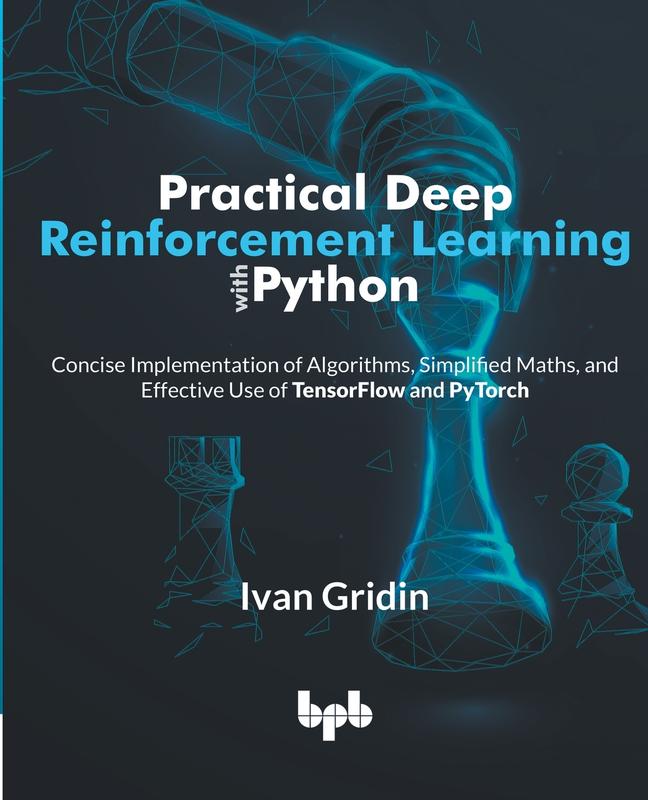 Bookscape | Buy Practical Deep Reinforcement Learning with Python