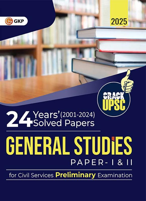 Bookscape | Buy GKP UPSC 2025 : General Studies Paper I & II - 24 Years ...