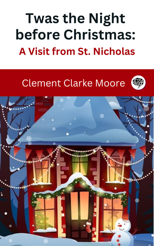 Buy Twas the Night before Christmas: A Visit from St. Nicholas Book ...
