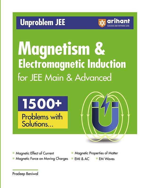 Bookscape | Buy Arihant Unproblem JEE Magnetism & Electromagnetic Induction For JEE Main & Advanced