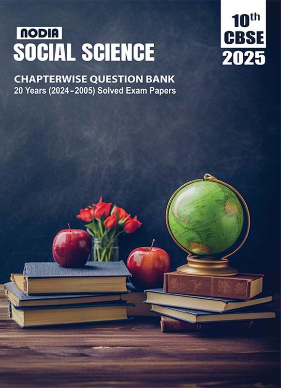 Buy NODIA CBSE Social Science Class 10 Chapterwise 20 Years (2024-2005 ...