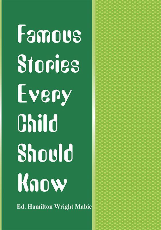 Buy Famous Stories Every Child Should Know Book Online at Best Price ...