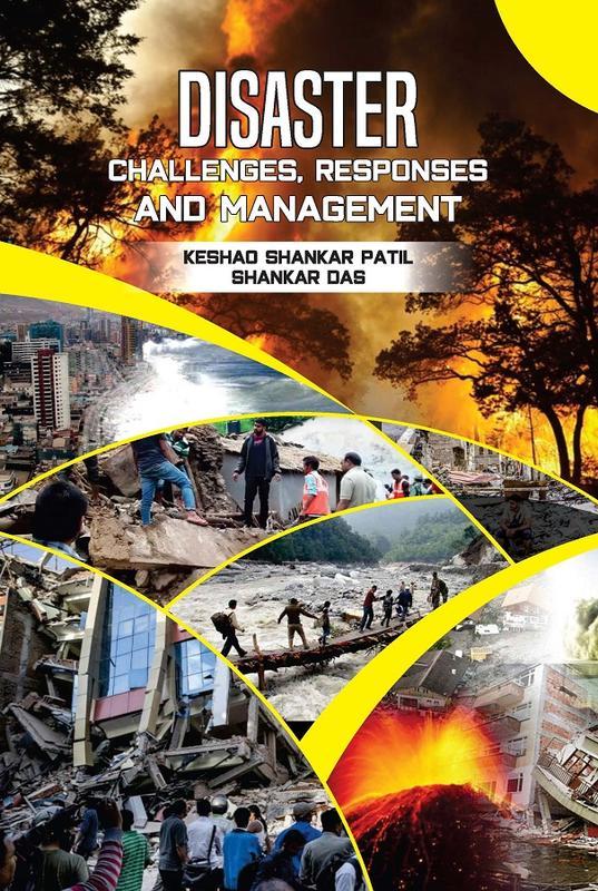 Buy DISASTER: CHALLENGES RESPONSE AND MANAGEMENT