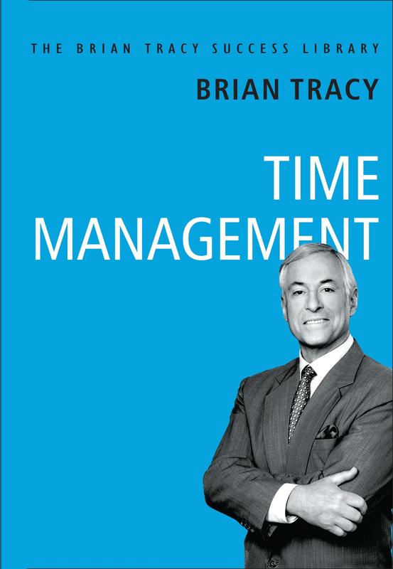 Buy TIME MANAGEMENT: The Brian Tracy Success Library Book Online at ...