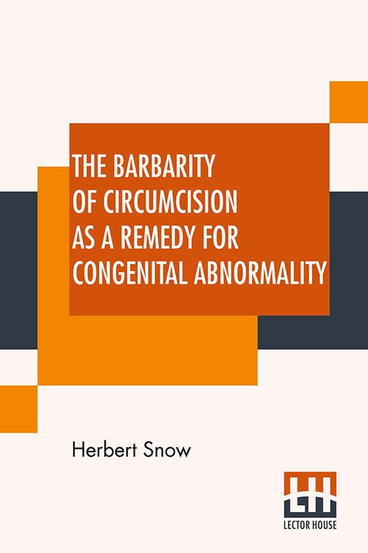 Bookscape | Buy The Barbarity Of Circumcision As A Remedy For ...