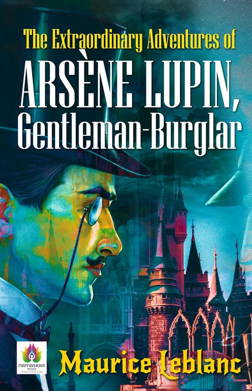 Bookscape | Buy The Extraordinary Adventures of Arsene Lupin Gentleman ...