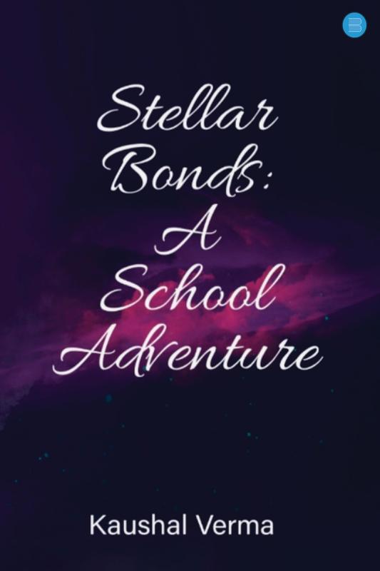 Bookscape | Buy Stellar Bonds: A School Adventure