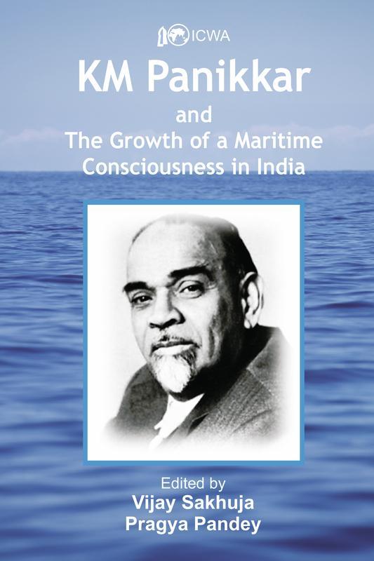 Buy K.M. Panikkar and The Growth of a Maritime Consciousness in India ...