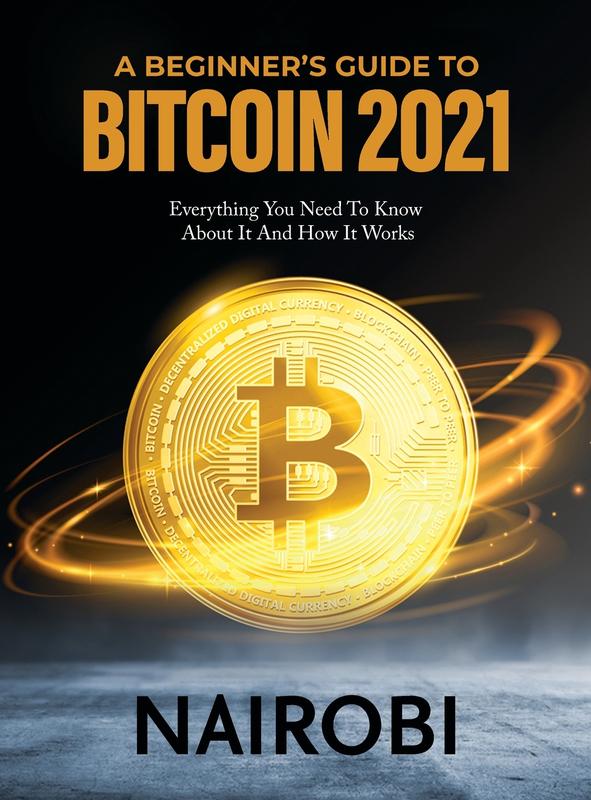 Bookscape | Buy A Beginner's Guide to Bitcoin 2021: Everything You Need ...