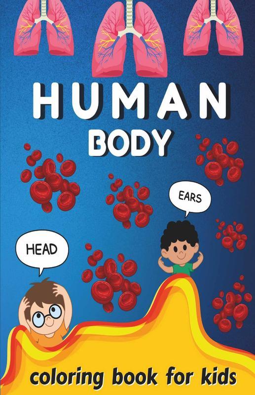 Buy Human Body Coloring Book For Kids: 32 Human Anatomy Parts Colouring ...