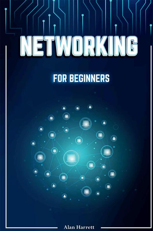 Bookscape | Buy Networking for Beginners : A Step-by-Step Guide to Mastering the Fundamentals of ...