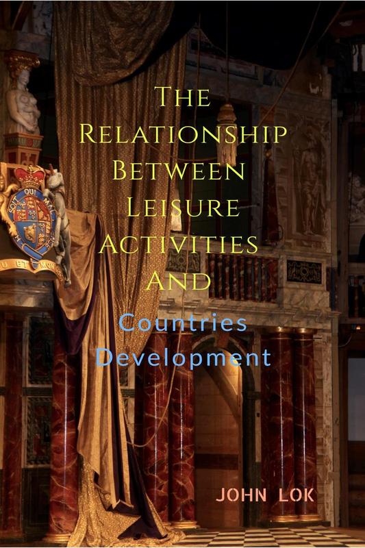 Bookscape | Buy The Relationship Between Leisure Activities And: Countries Development
