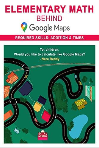 Bookscape | Buy Elementary Math behind Google Maps : Hi Kid Would you ...