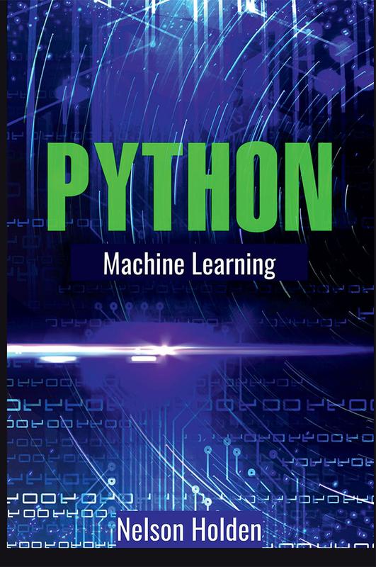 Bookscape | Buy Python Machine Learning : A Complete Guide to Machine Learning and Deep Learning ...