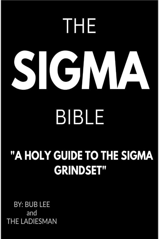 Bookscape | Buy THE SIGMA BIBLE : A HOLY GUIDE TO THE SIGMA GRINDSET