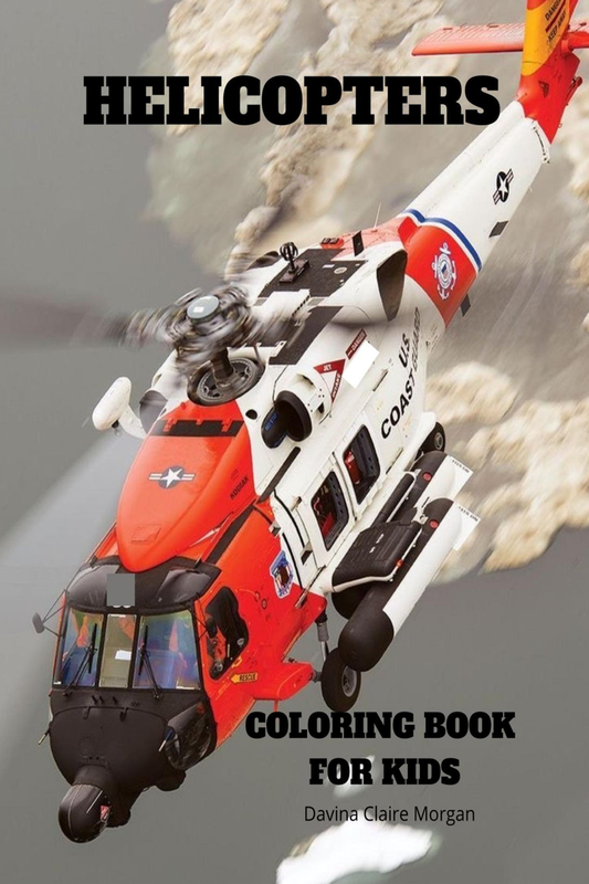Buy Helicopters Coloring Book for Kids: Amazing Helicopters Coloring ...