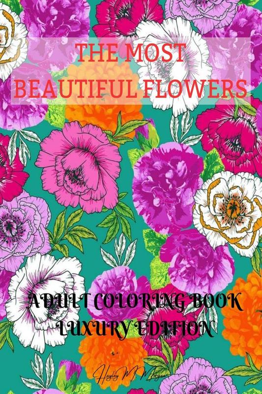 Bookscape | Buy The Most Beautiful Flowers Adult Coloring Book Luxury ...