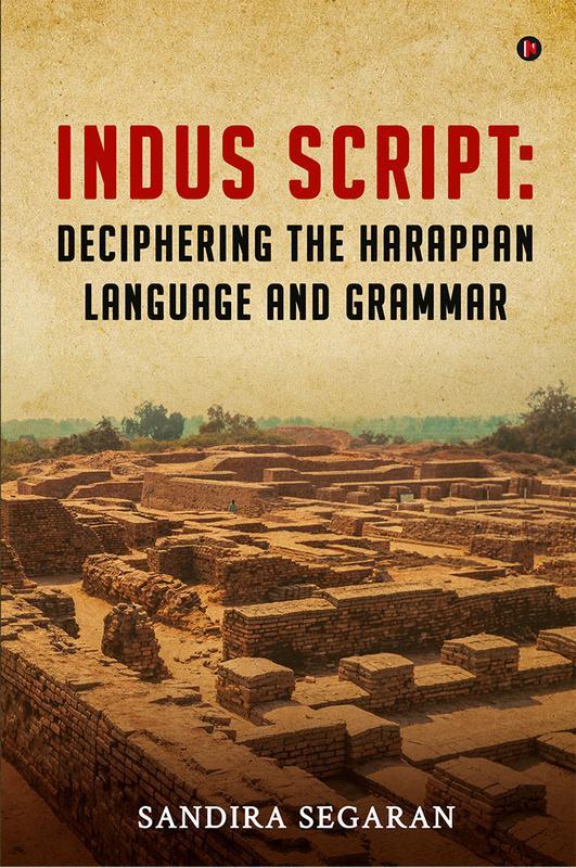 Bookscape | Buy Indus Script: Deciphering the Harappan Language and Grammar