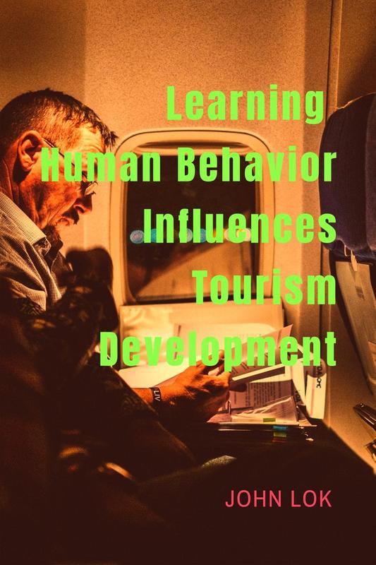 Buy Learning Human Behavior Influences: Tourism Development Book Online at Best Price | Bookscape